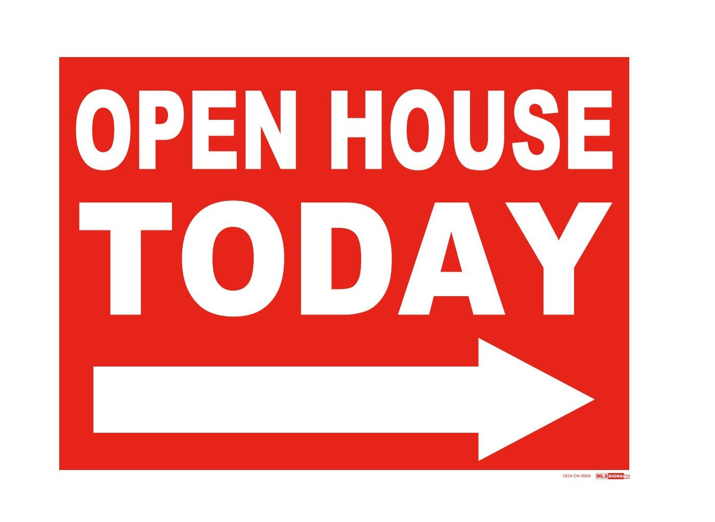 18" x 24" Open House Today – LockBoxBuddy.com